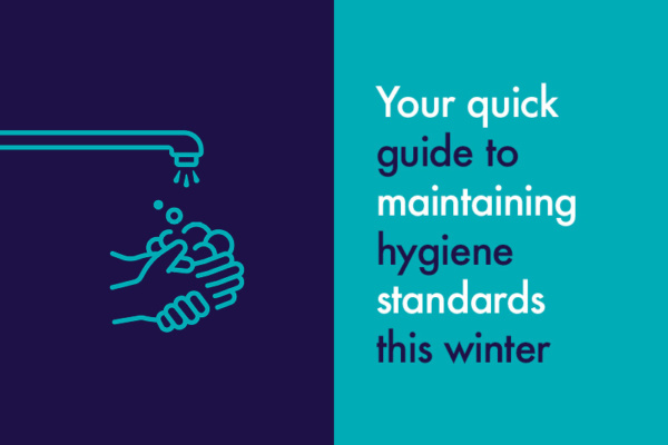 How to Maintain Hygiene Standards this Winter | Bidfood