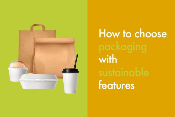 How to choose packaging with sustainable features | Bidfood Blog