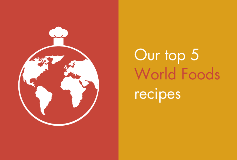 Our top 5 World Food recipes | Bidfood blog